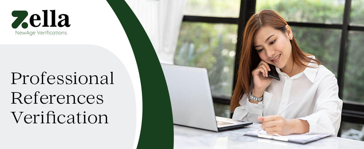 Why Professional References should be Verified before Hiring? Why Professional References should be Verified before Hiring?